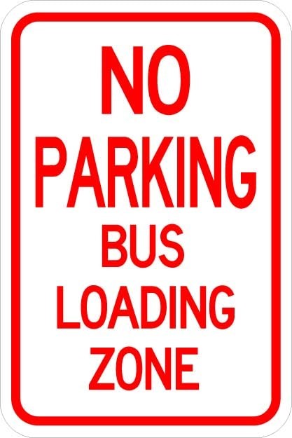 No Parking Bus Loading Zone Sign- AR-228 — Infrastructure Signs