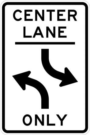 Two Way Left Turn Only Sign- R3-9b — Infrastructure Signs